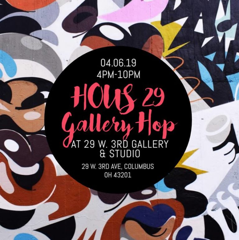 April 2019 Gallery Hop Exhibitions & Events - Short North, Columbus Ohio